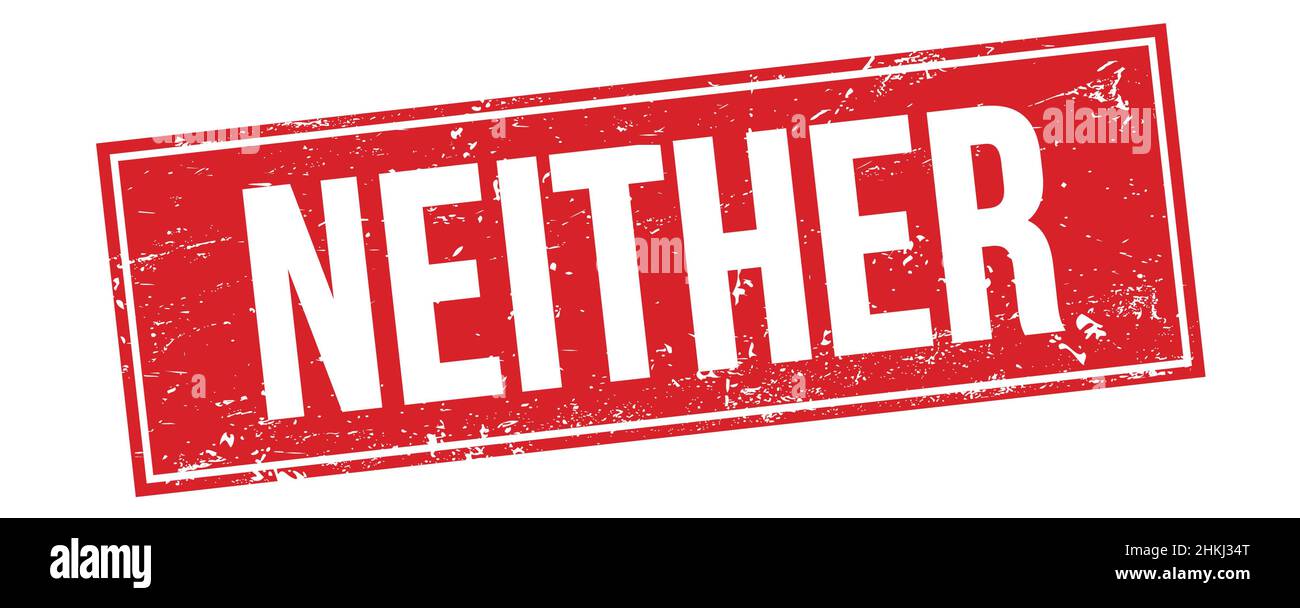 Neither text hi-res stock photography and images - Alamy