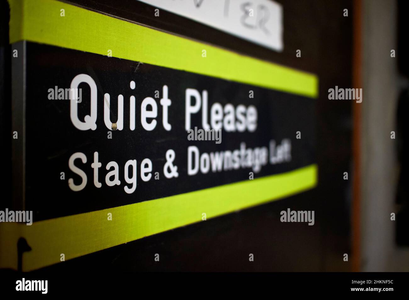 quiet please sign with luminous tape highlight backstage at a ...