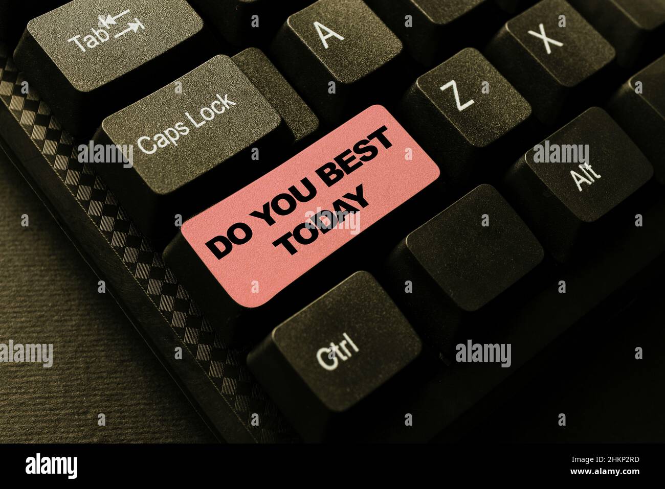 Writing Displaying Text Do You Best Today Concept Meaning Take Efforts writing-displaying-text-do-you-best-today-concept-meaning-take-efforts