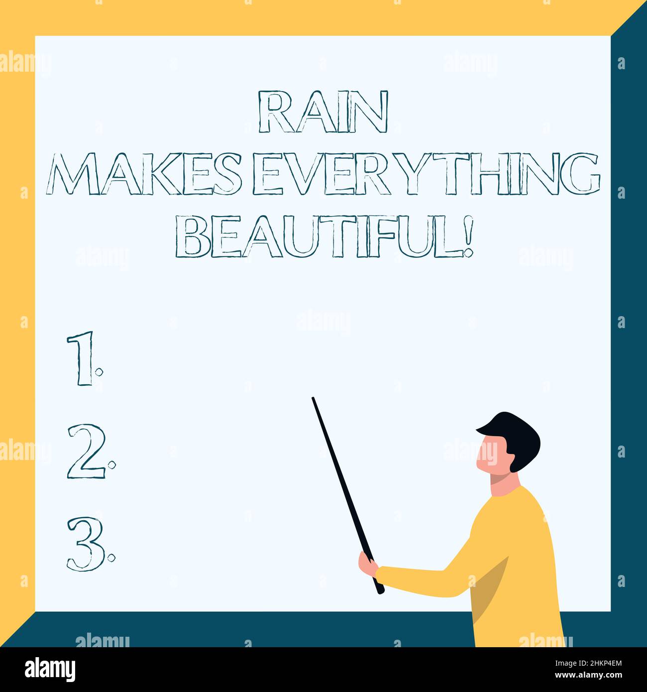 Handwriting text Rain Makes Everything Beautiful. Business showcase ...