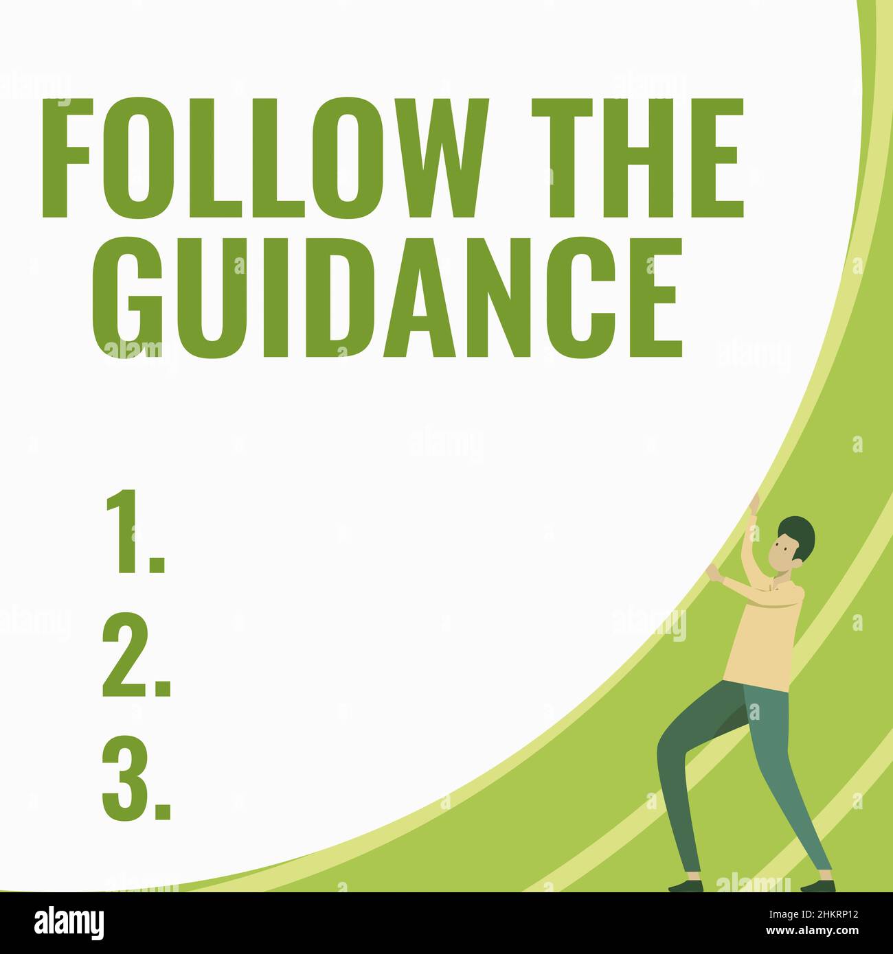 Handwriting text Follow The Guidance. Business approach controlling a ...