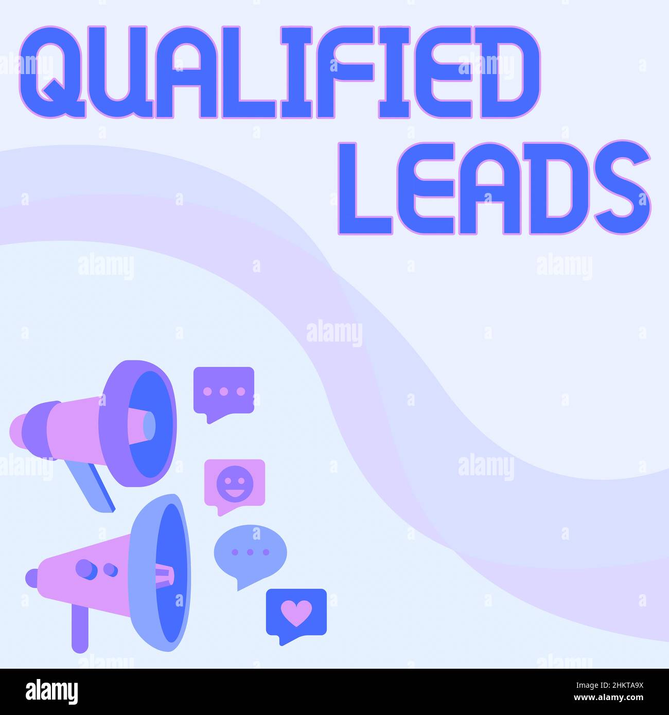 Sign displaying Qualified Leads. Conceptual photo lead judged likely to ...
