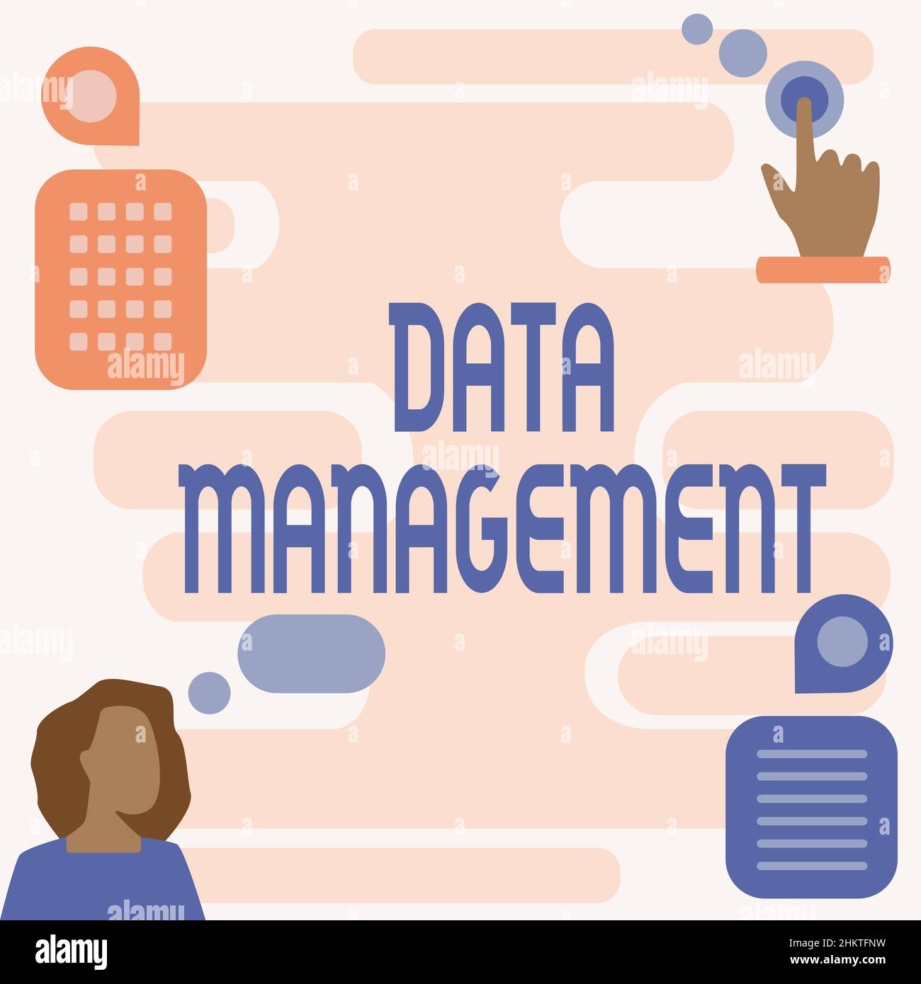 Conceptual display Data Management. Business concept The practice of organizing and maintaining ...