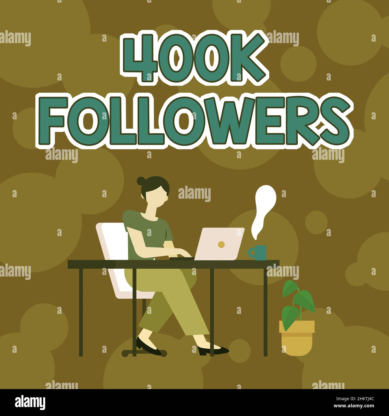 Inspiration showing sign 400K Followers. Word for number of individuals ...