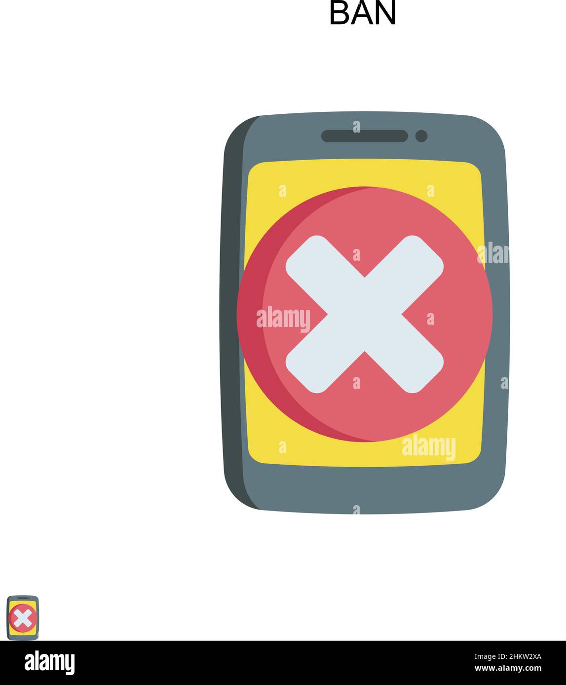 Ban Simple vector icon. Illustration symbol design template for web ...