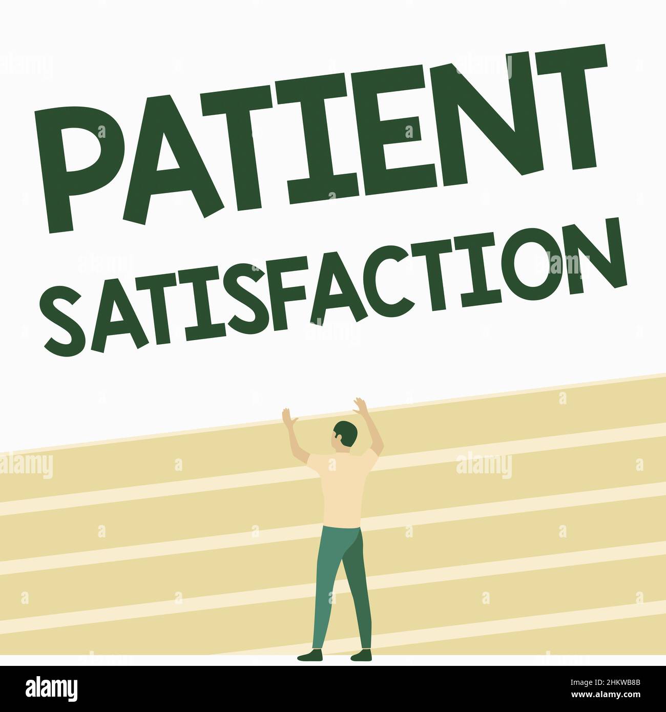 Sign displaying Patient Satisfaction. Word Written on Indicator for ...