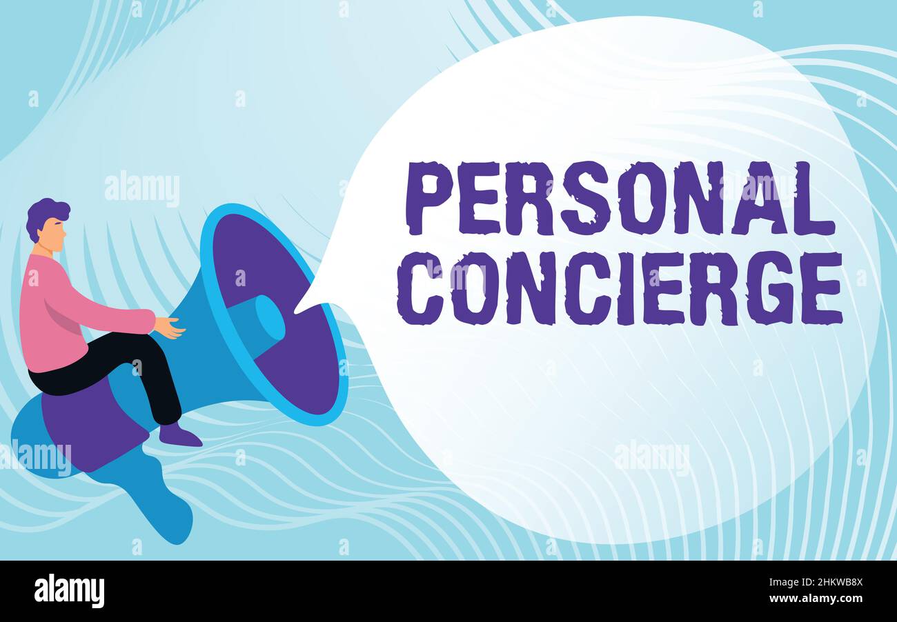 Sign displaying Personal Concierge. Business overview someone who will ...