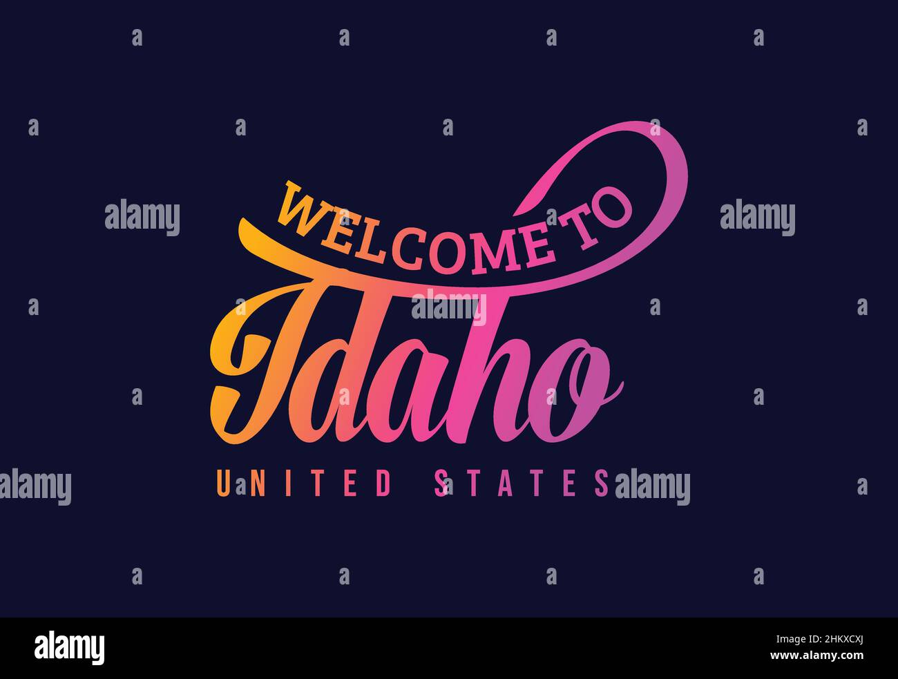 Welcome To Idaho United States, Word Text Creative Font Design ...
