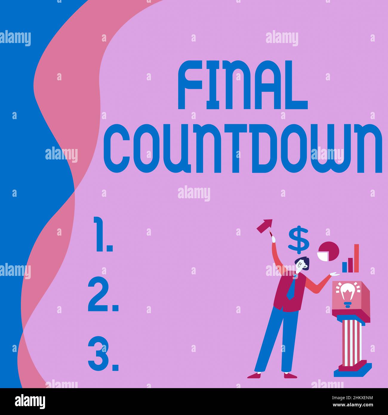 Conceptual caption Final Countdown. Word Written on Last moment of any ...