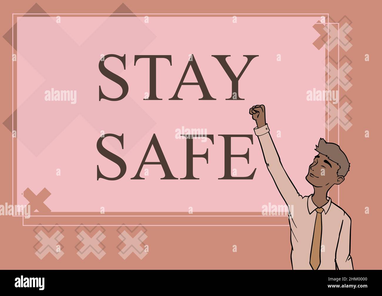 Text showing inspiration Stay Safe. Business concept secure from threat ...