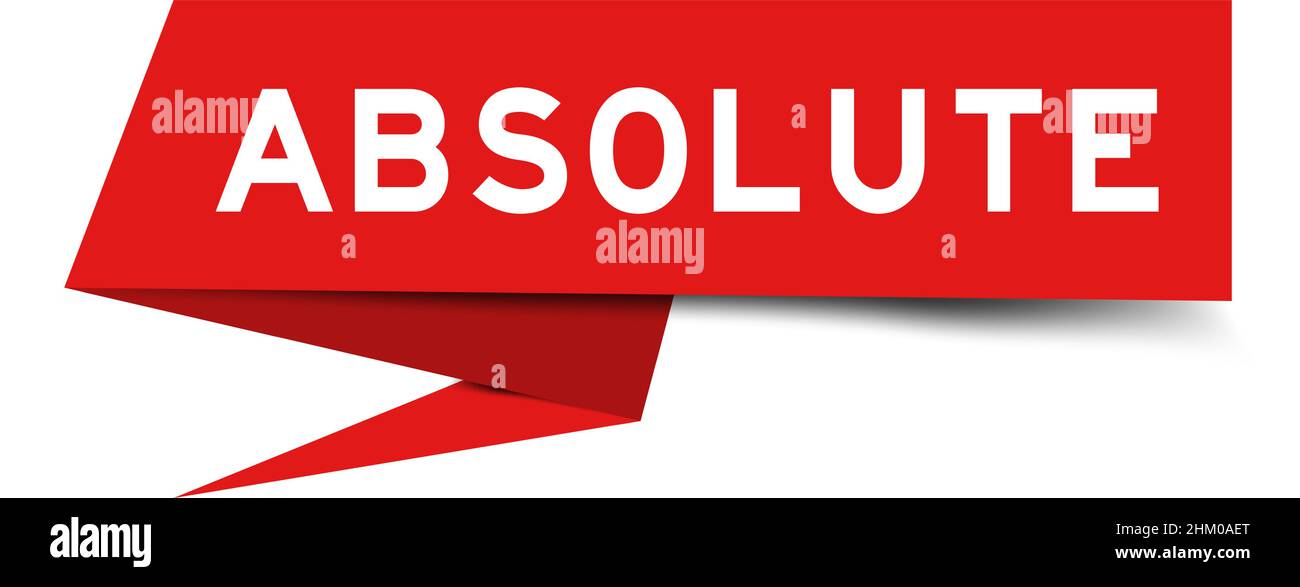 Red color speech banner with word absolute on white background Stock ...