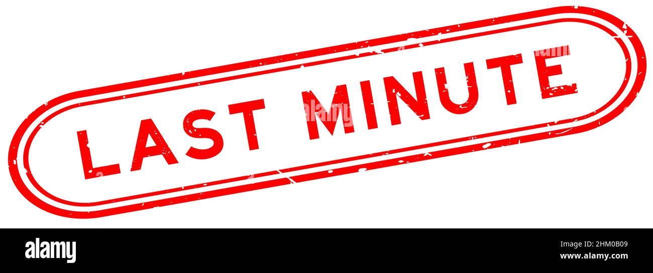 Grunge red last minute word rubber seal stamp on white background Stock ...