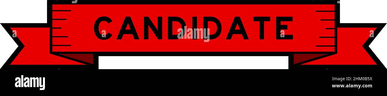 Vintage red color ribbon banner with word candidate on white background ...