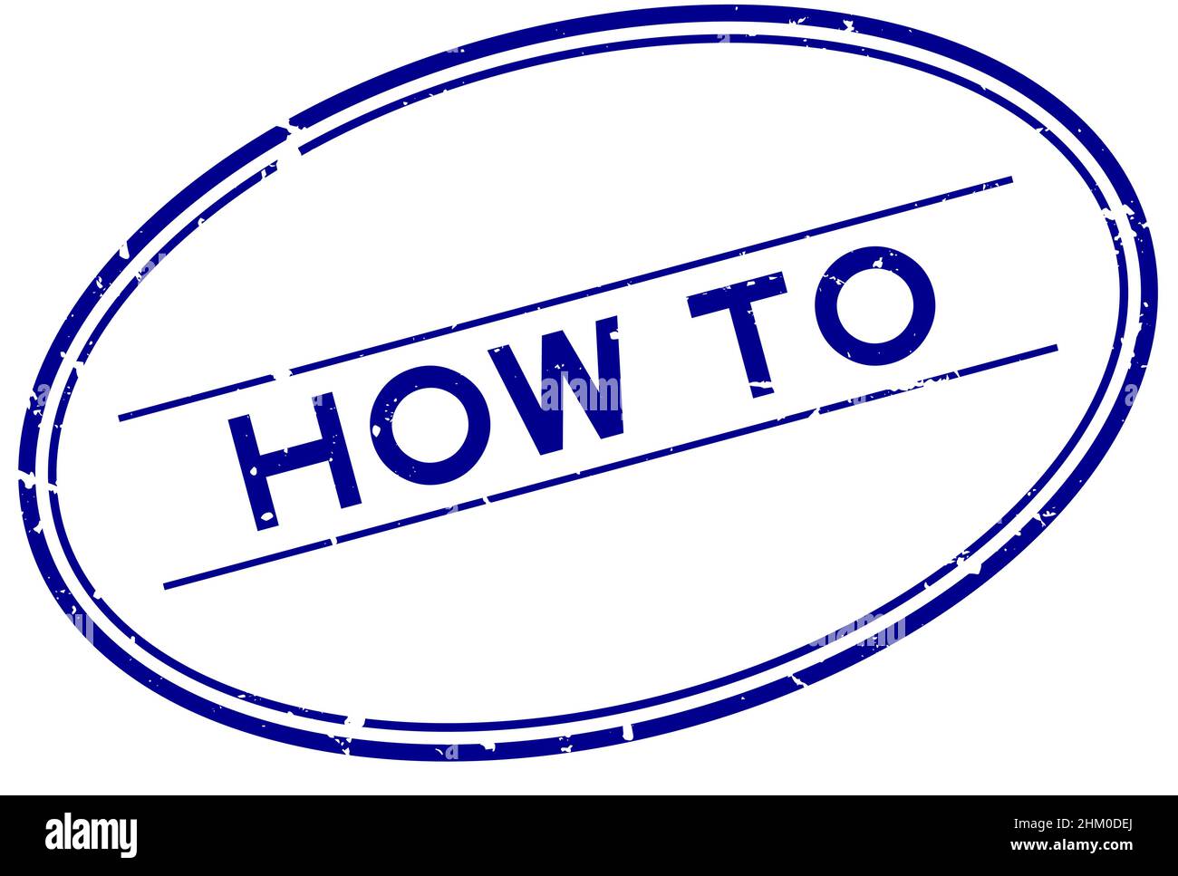 Grunge blue how to word oval rubber seal stamp on white background ...