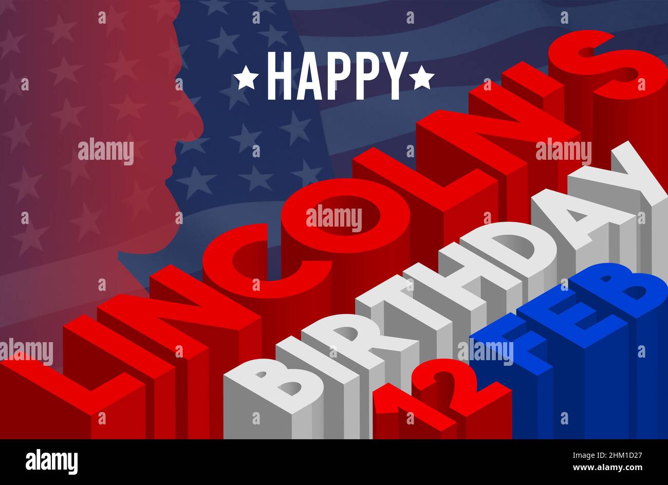 Happy Lincoln's Birthday, Lincoln's Birthday Poster, February 12. An ...