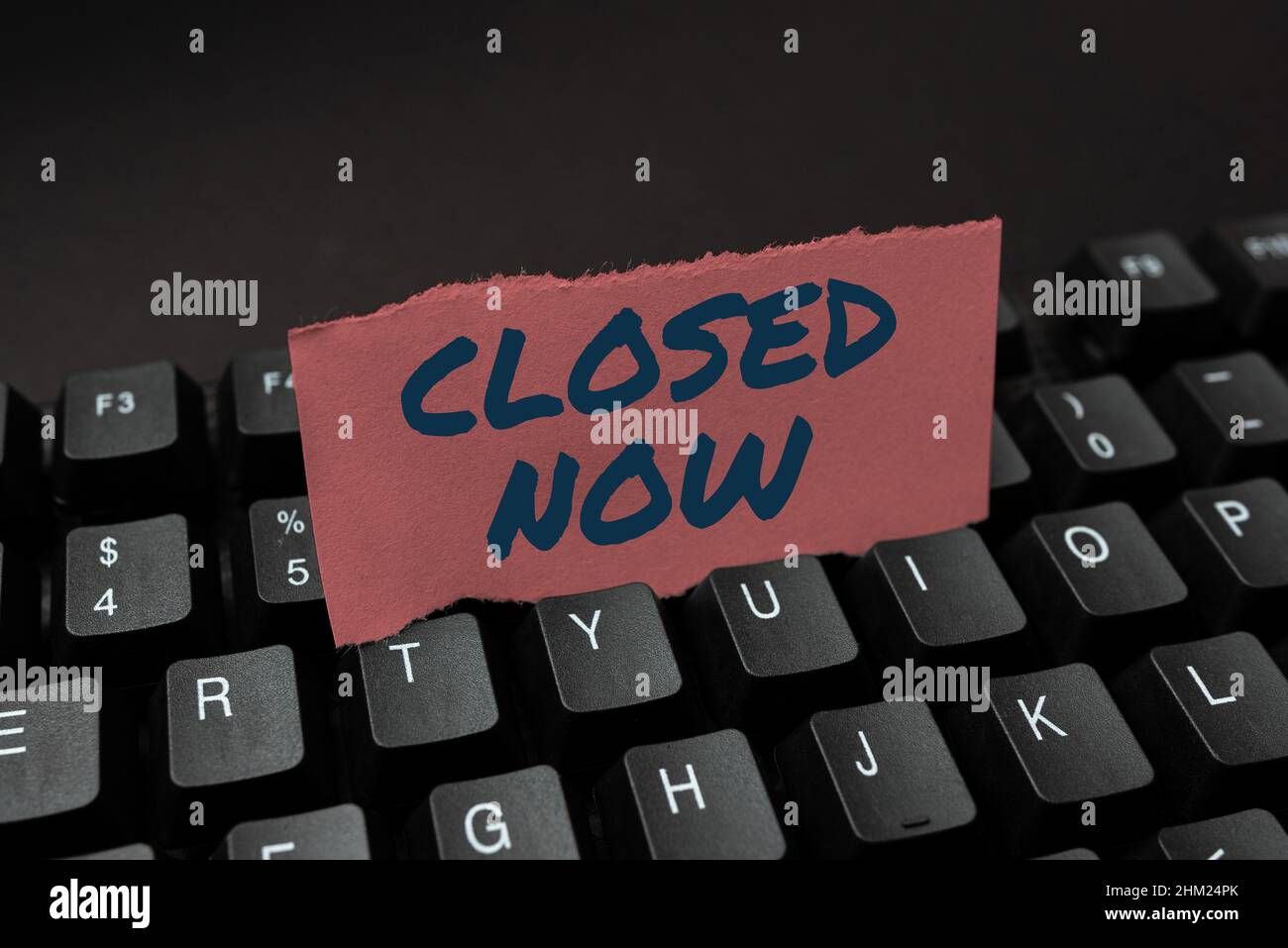 Sign displaying Closed Now. Conceptual photo of a business having ...