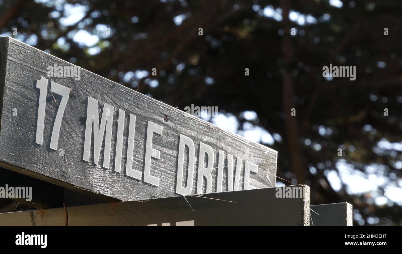 Scenic 17-mile drive wooden road sign, Monterey peninsula, Big Sur ...