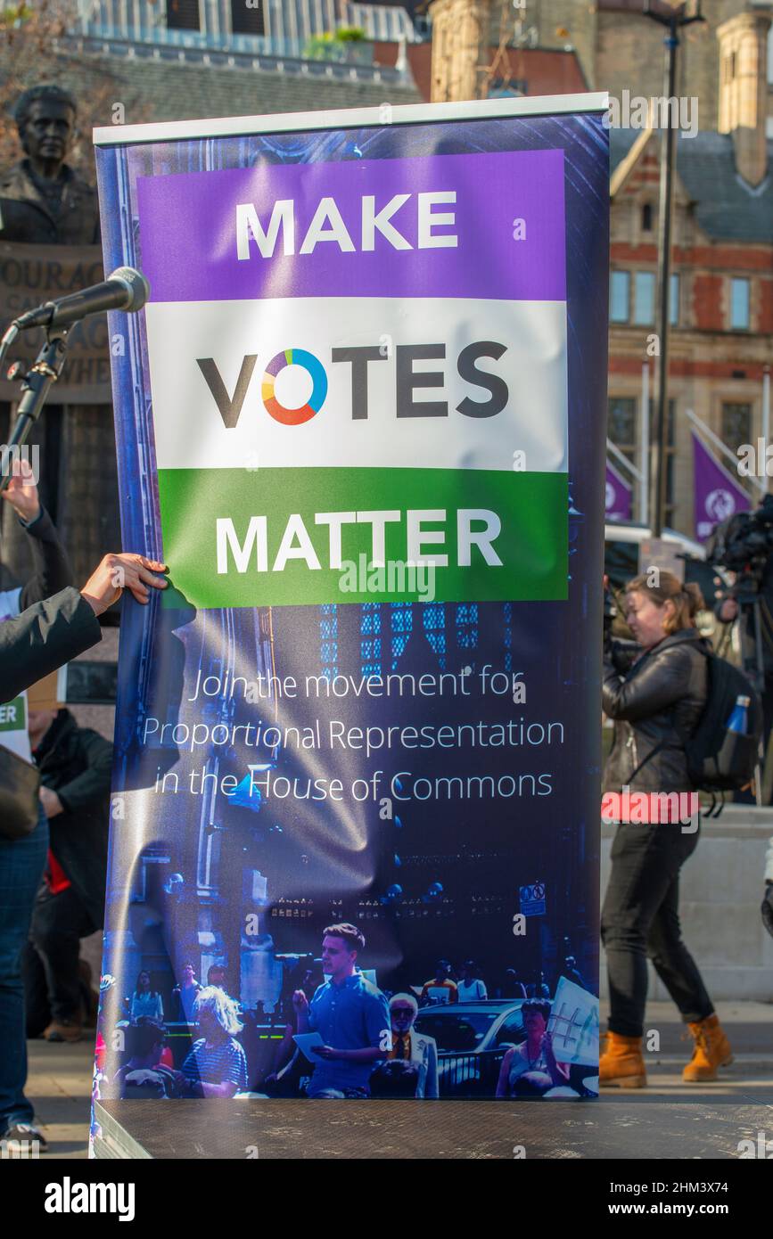 London, UK, 5th February 2022. Campaign sign at the Make Votes Matter ...
