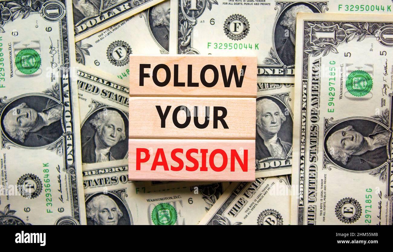 Follow your passion symbol. Concept words Follow your passion on blocks ...