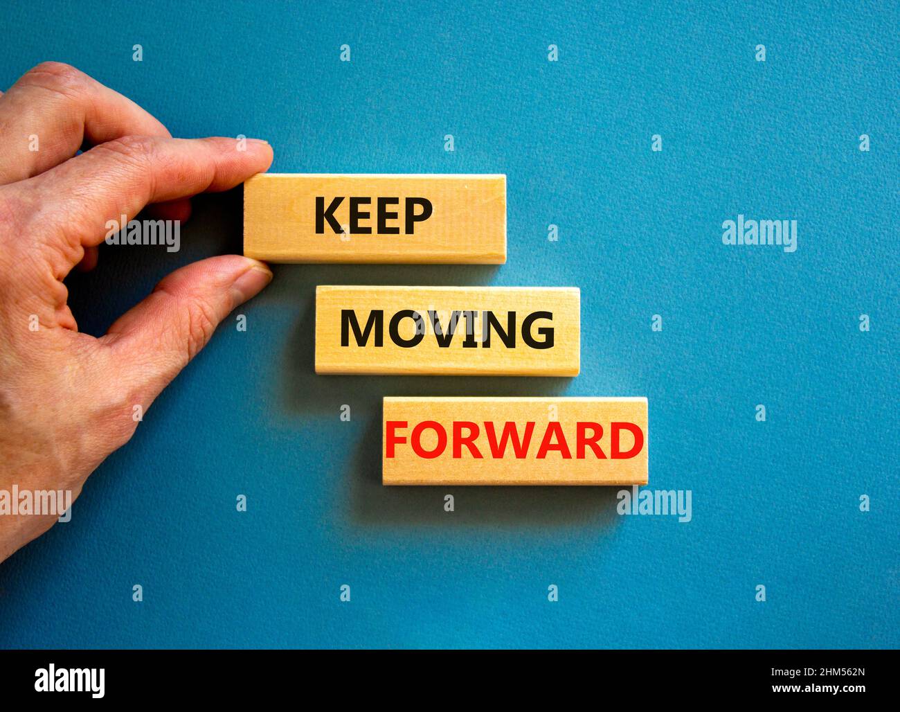 Keep moving forward symbol. Concept words Keep moving forward on blocks ...