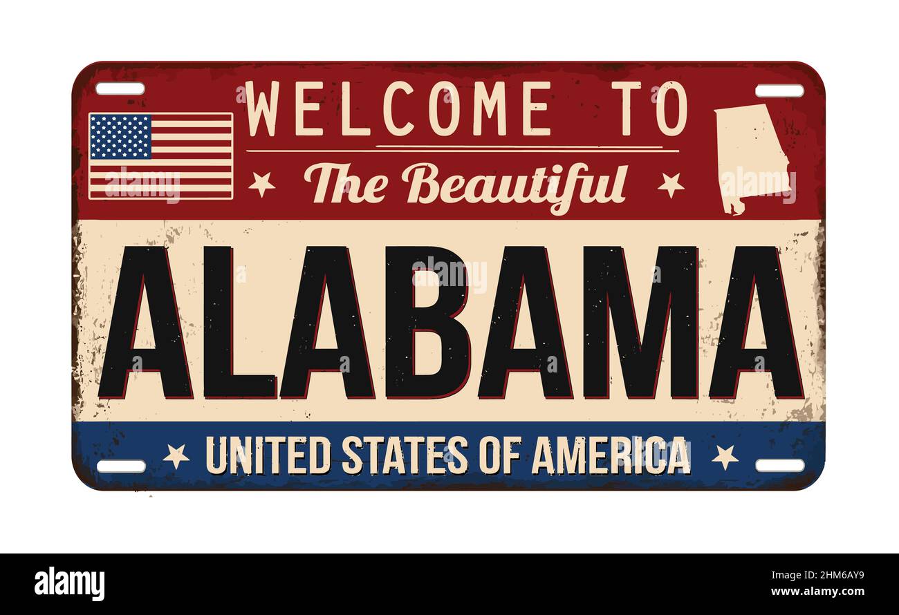 Welcome to Alabama vintage rusty license plate on a white background ...