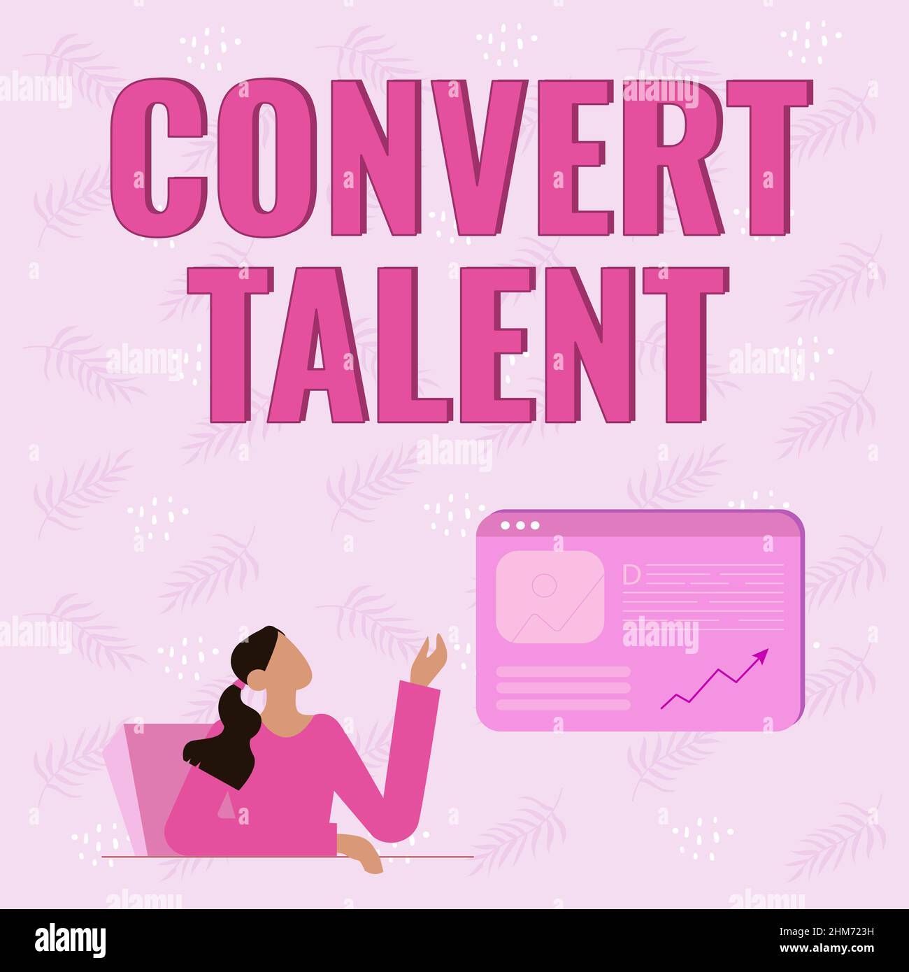 Inspiration showing sign Convert Talent. Business concept to bring over ...