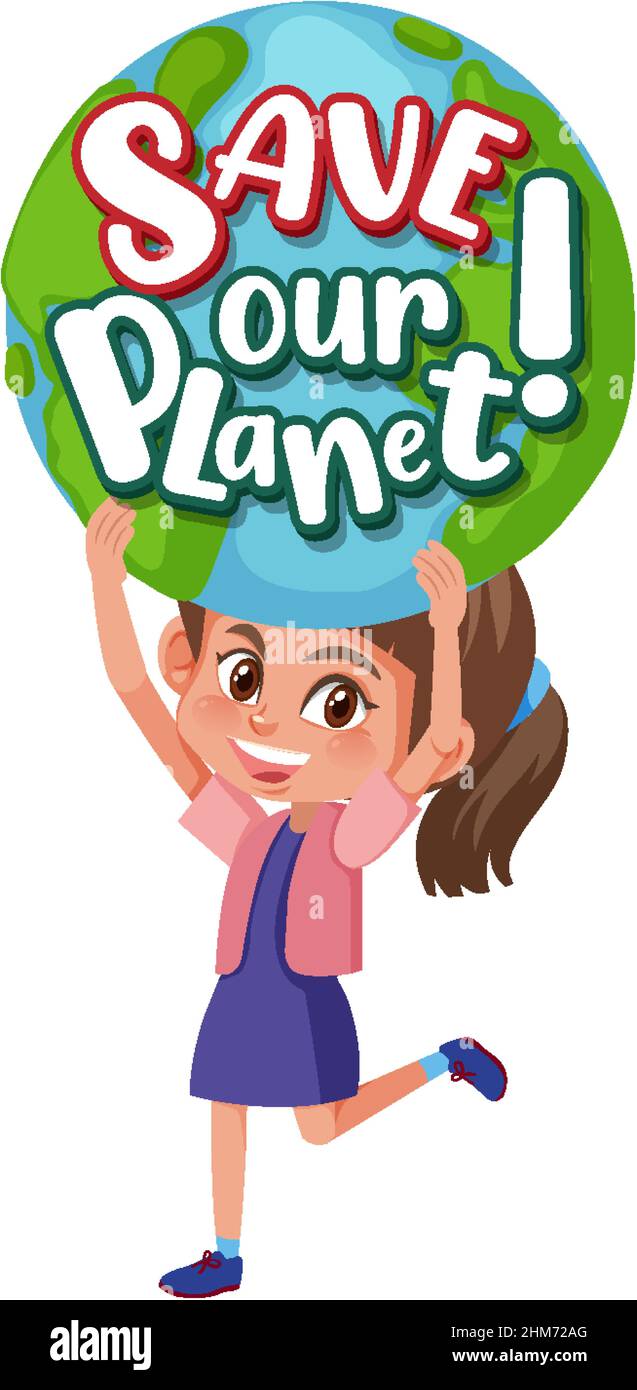 Save our planet logo with cute girl cartoon character illustration ...