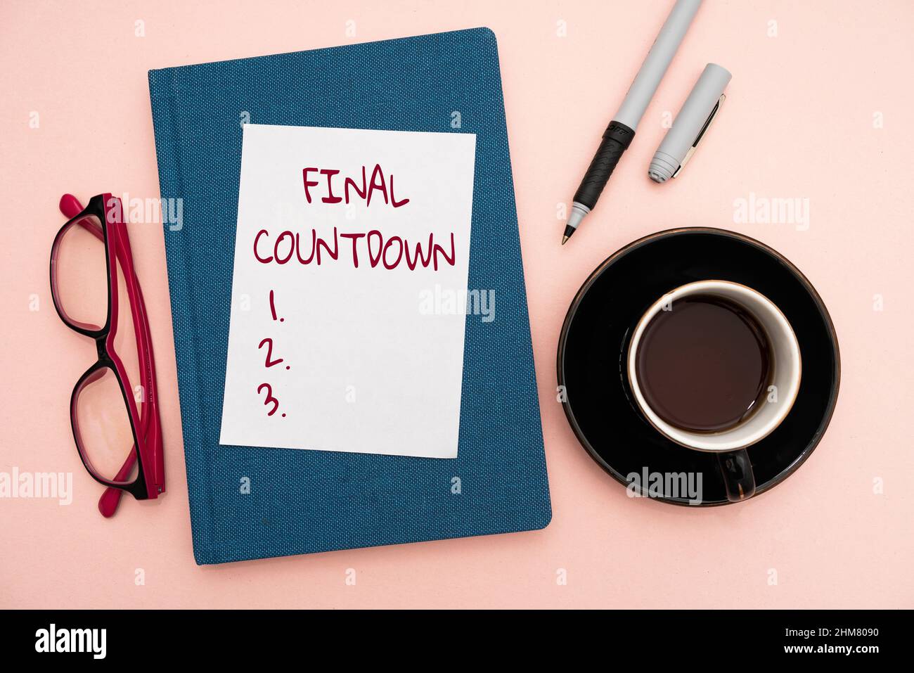 Inspiration showing sign Final Countdown. Word for Last moment of any ...