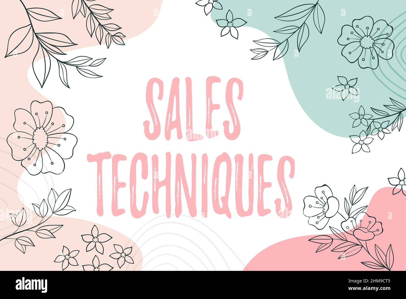 Text caption presenting Sales Techniques. Business approach methods ...