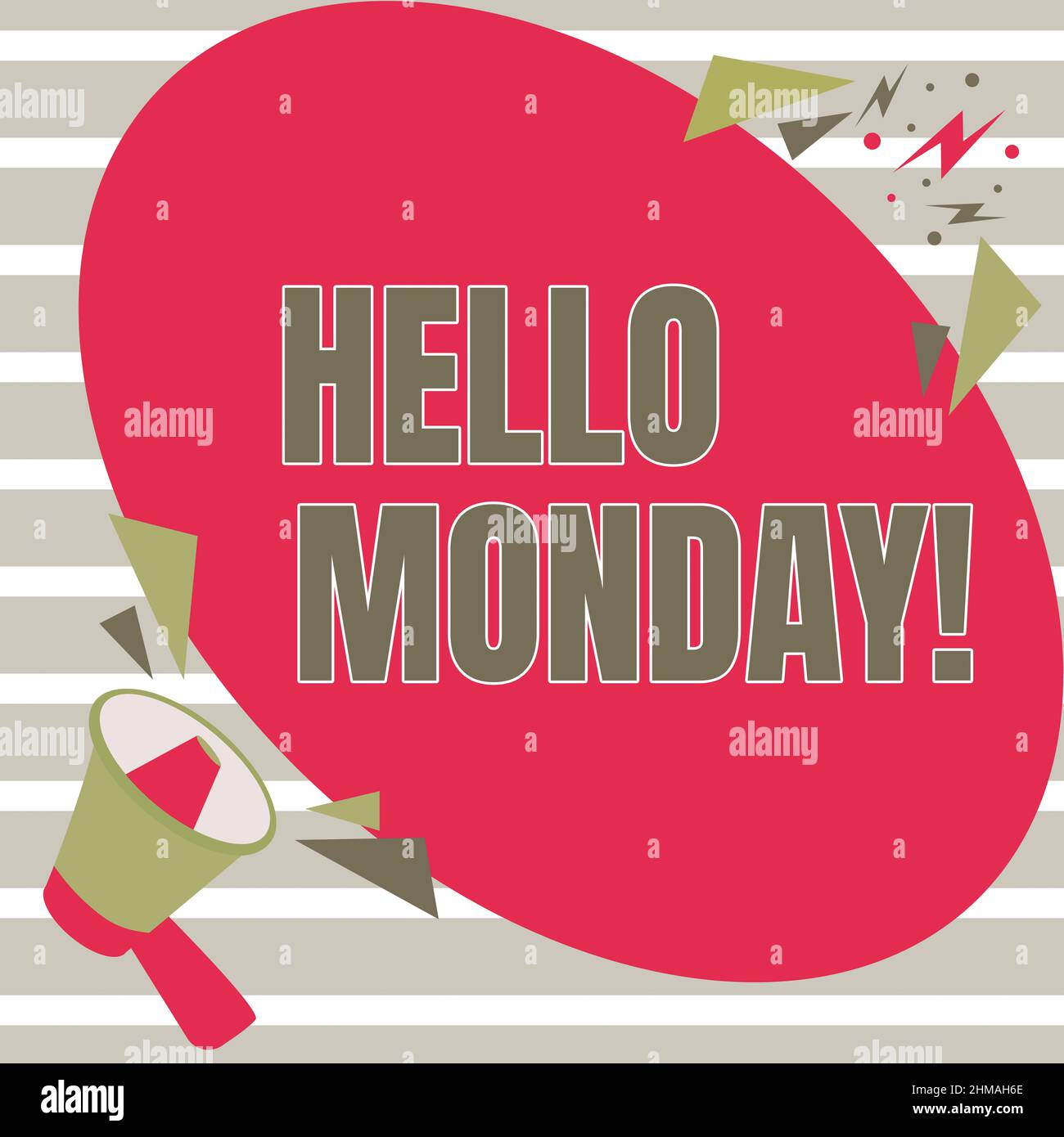 Sign displaying Hello Monday. Word Written on Greeting Positive Message ...