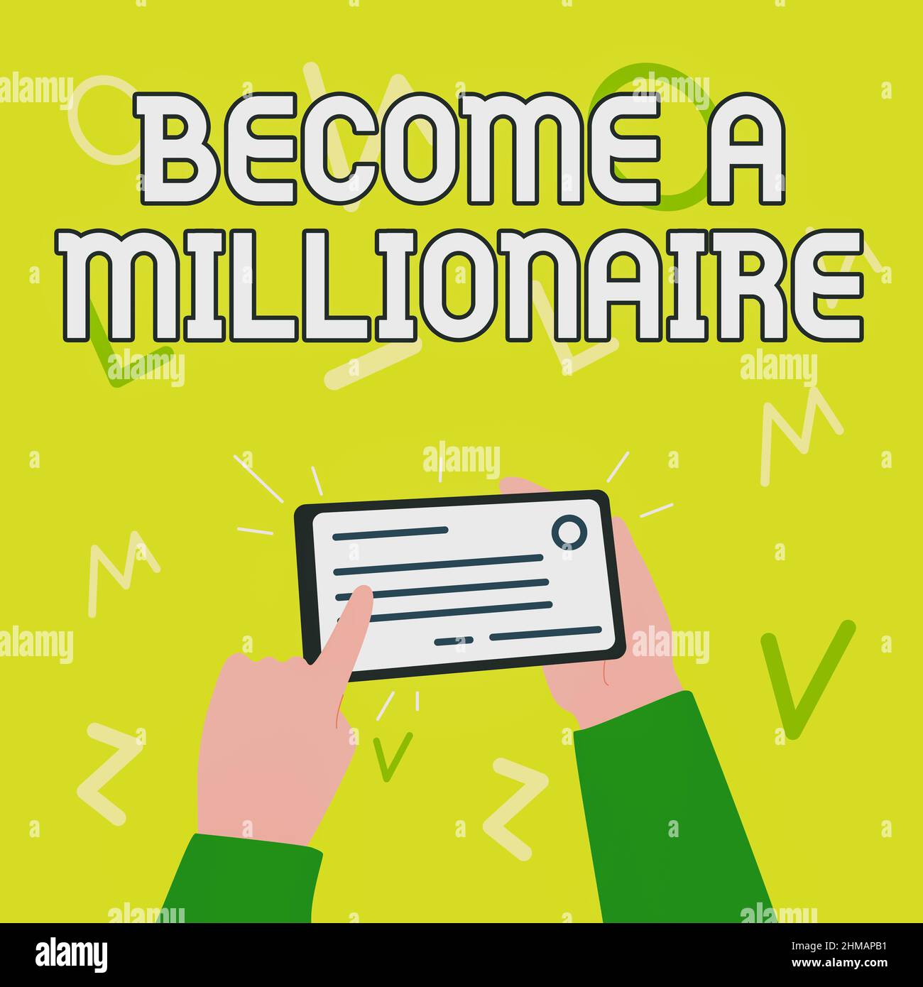 Hand writing sign Become A Millionaire. Concept meaning To be a rich ...