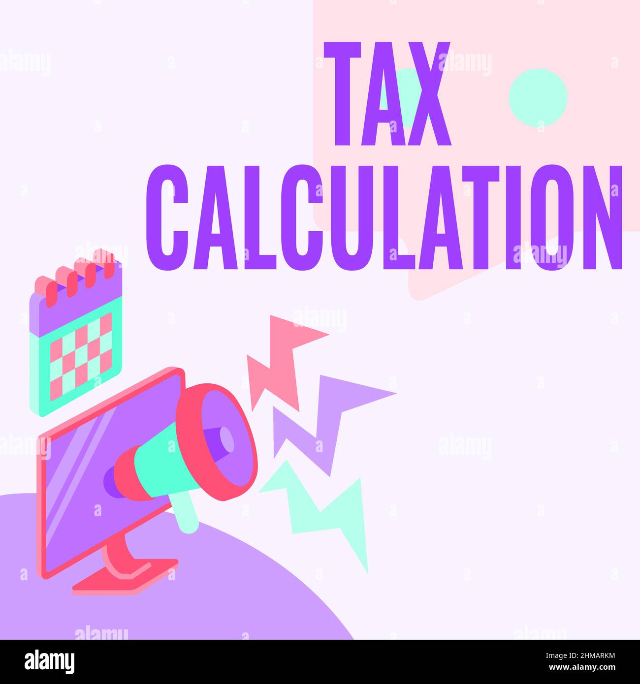 Text showing inspiration Tax Calculation. Word Written on an assessment ... Text showing inspiration Tax Calculation. Word Written on an assessment ...