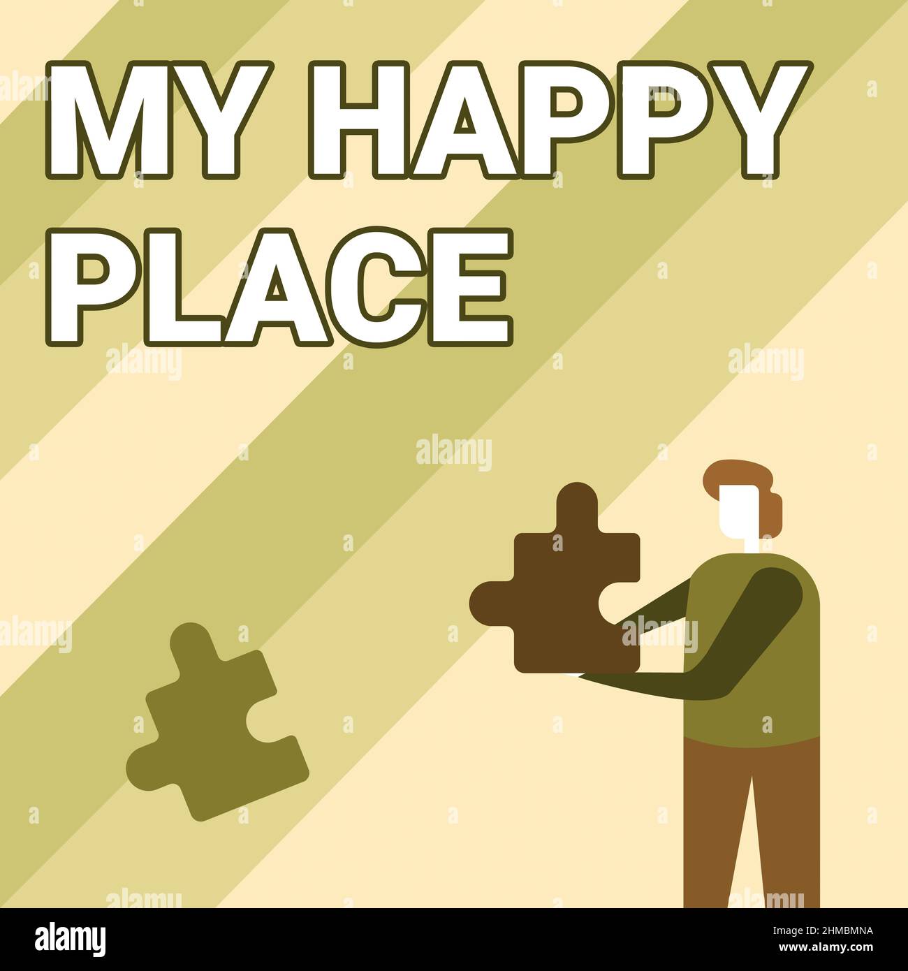 Writing displaying text My Happy Place. Word for Space where you feel ...