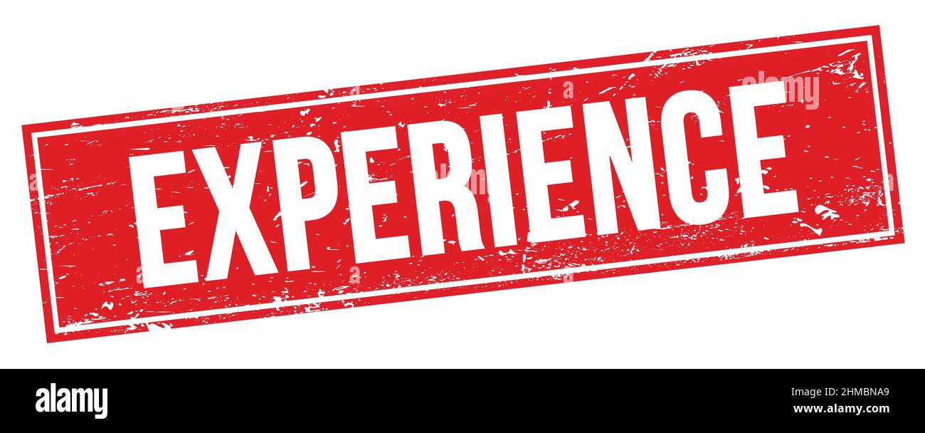 EXPERIENCE text on red grungy rectangle stamp sign Stock Photo - Alamy