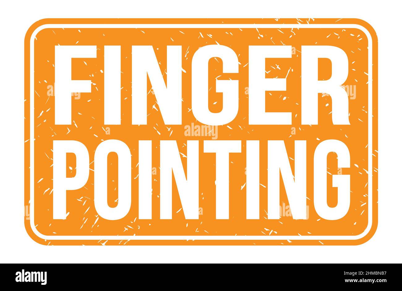 FINGER POINTING, words written on orange rectangle stamp sign Stock ...