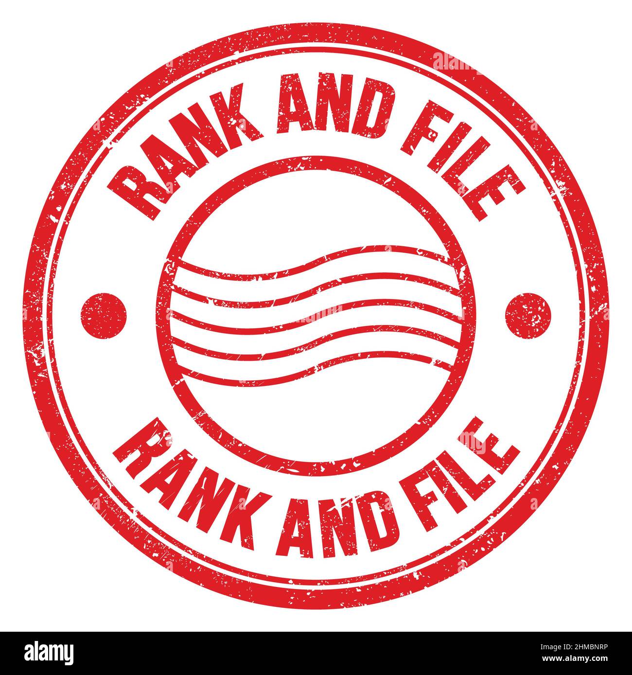 RANK AND FILE word written on red round postal stamp sign Stock Photo ...