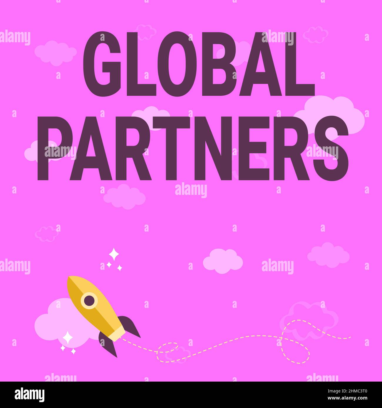 Sign displaying Global Partners. Conceptual photo Two or more firms ...