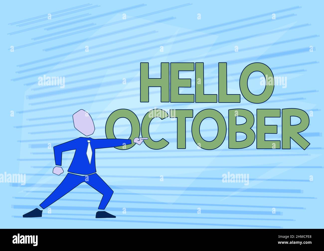 Sign displaying Hello October. Business idea Last Quarter Tenth Month ... Sign displaying Hello October. Business idea Last Quarter Tenth Month ...