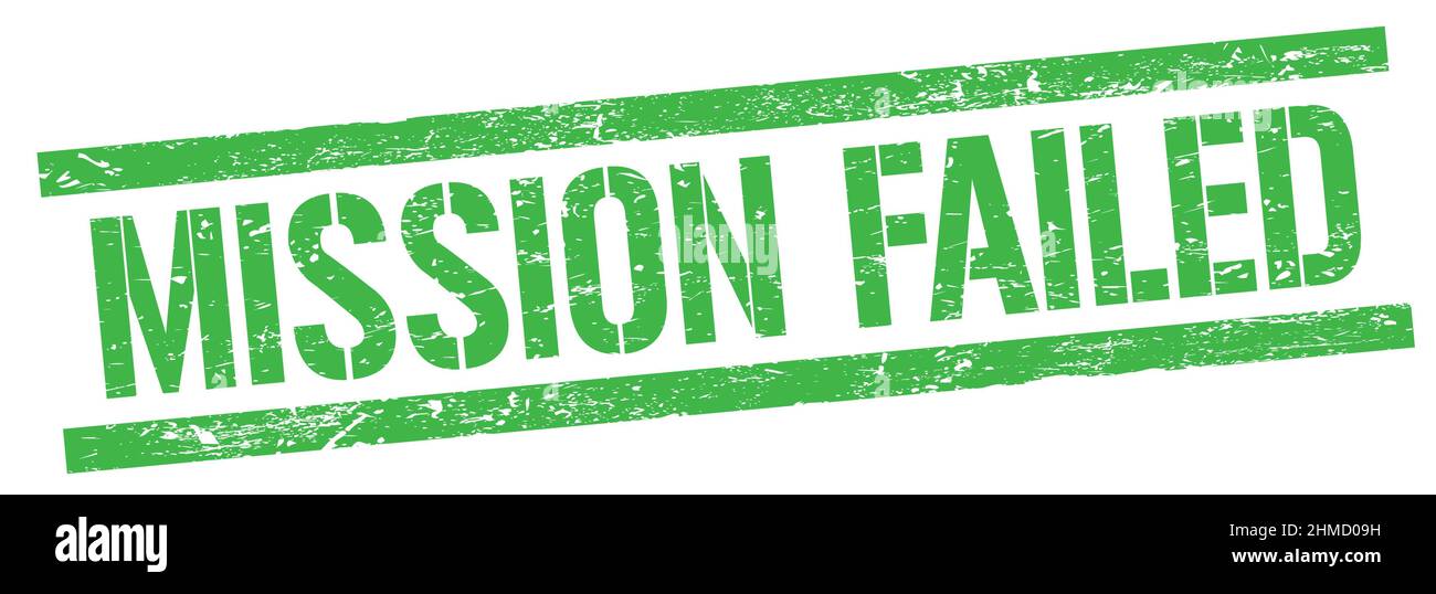Mission failed stamp hi-res stock photography and images - Alamy