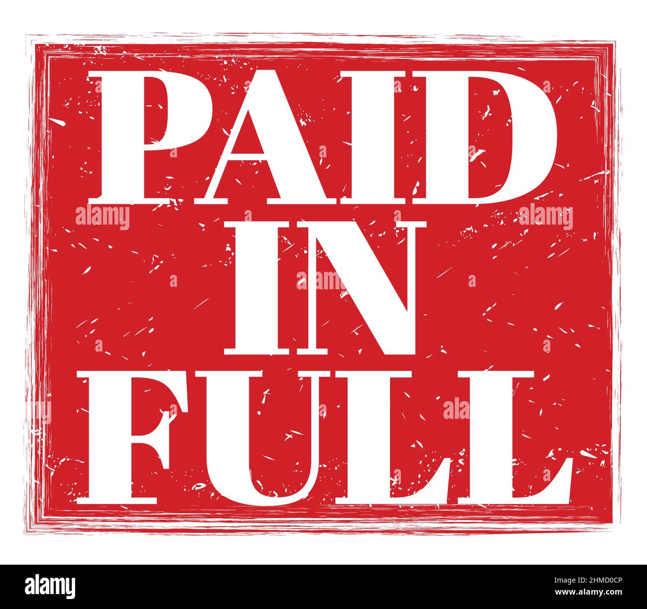 Paid in full stamp hi-res stock photography and images - Alamy