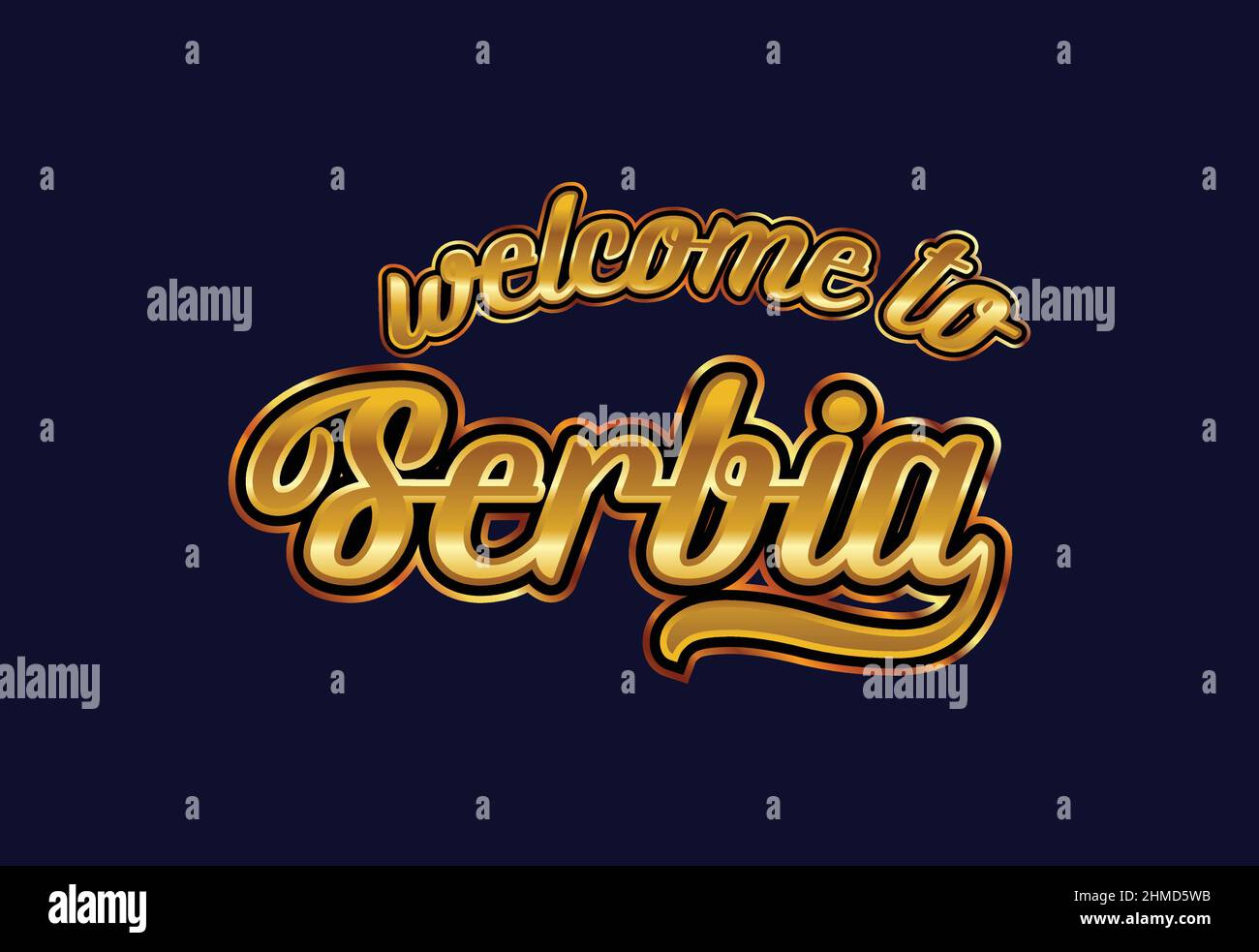 Welcome To Serbia Word Text Creative Font Design Illustration. Welcome ...