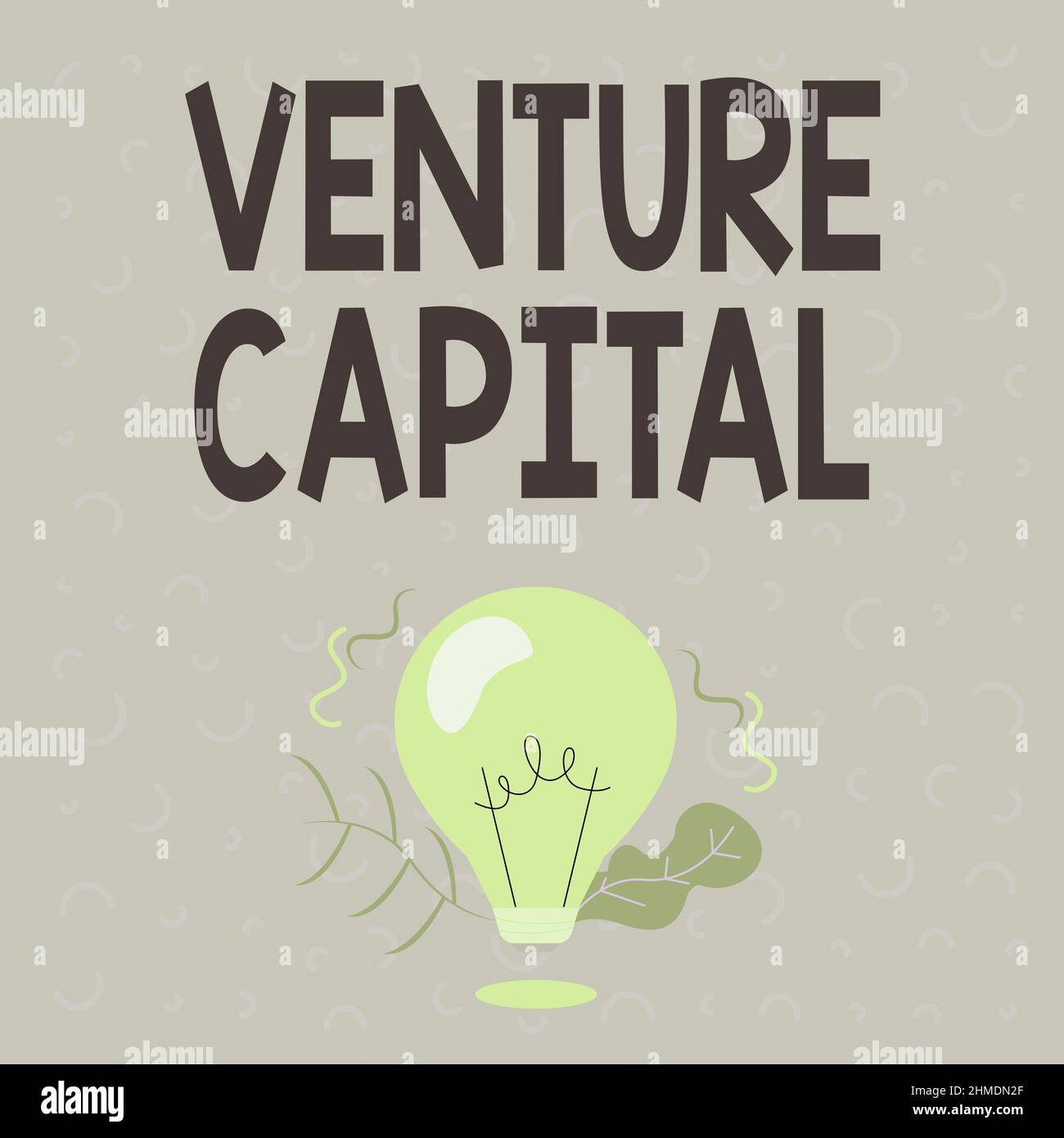 Sign displaying Venture Capital. Business approach Venture Capital ...