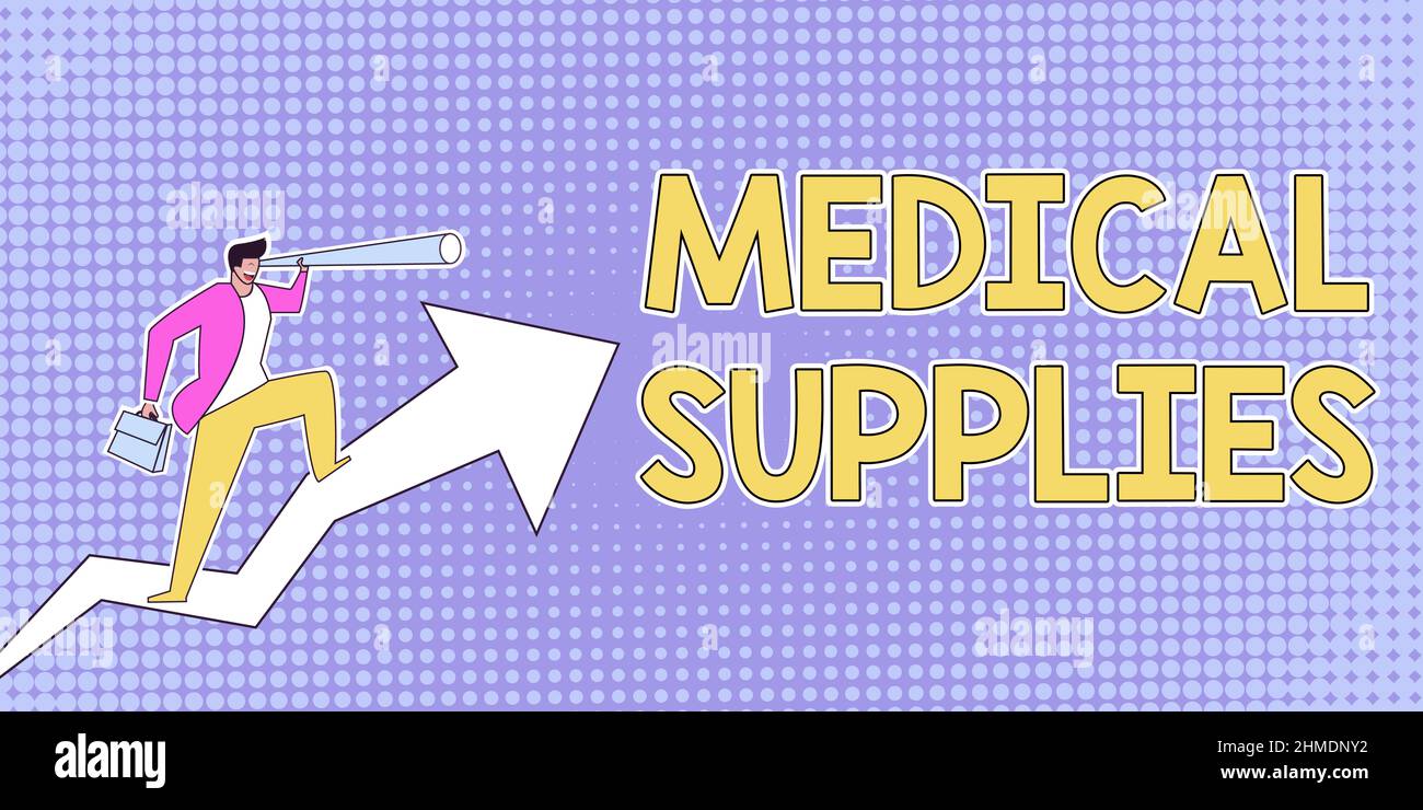 Text sign showing Medical Supplies. Conceptual photo Items necessary ...