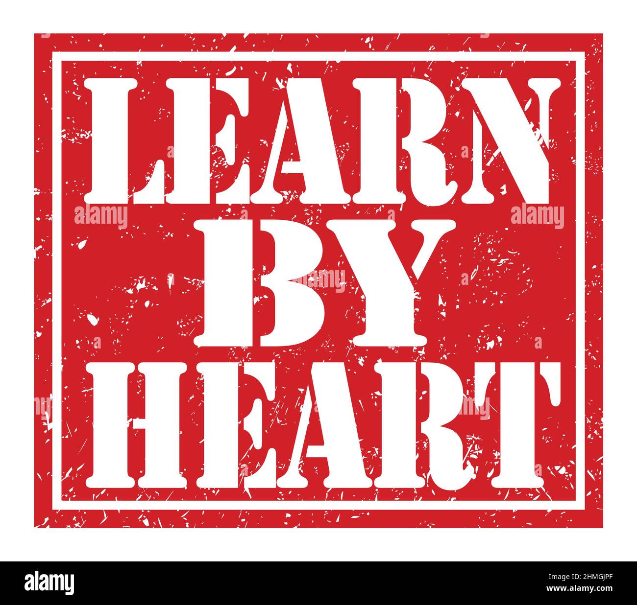 LEARN BY HEART, words written on red stamp sign Stock Photo - Alamy