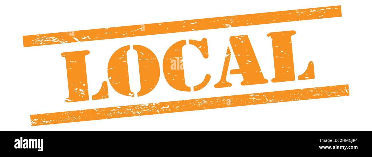 LOCAL text on orange grungy vintage rubber stamp Stock Photo - Alamy