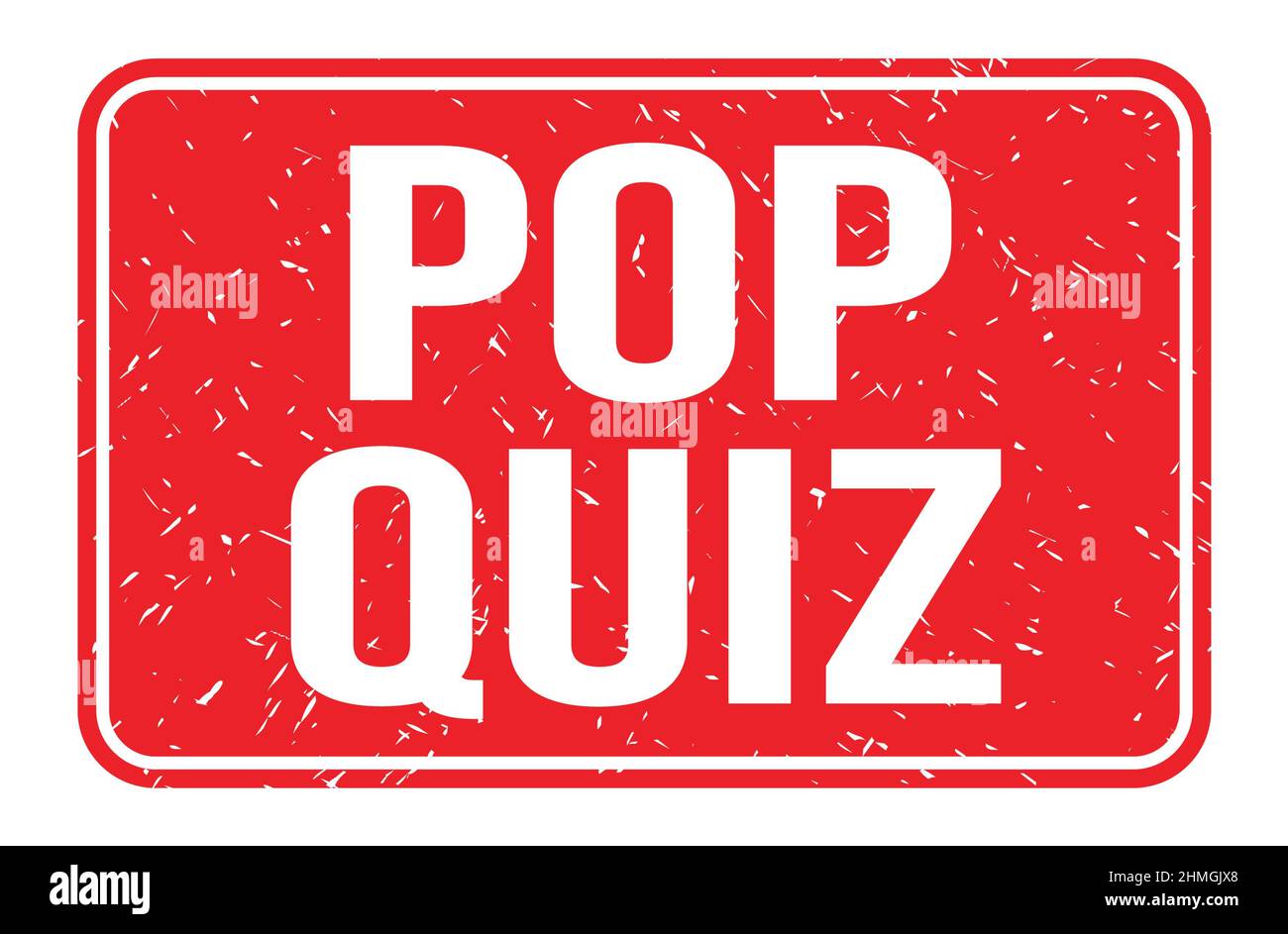 POP QUIZ, words written on red rectangle stamp sign Stock Photo - Alamy