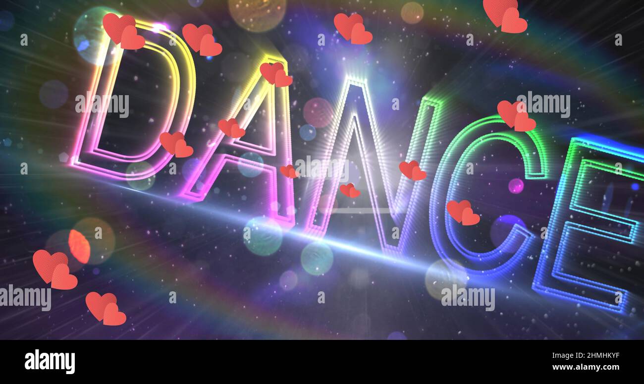 Image of red hearts over neon dance text and spots of light in ...