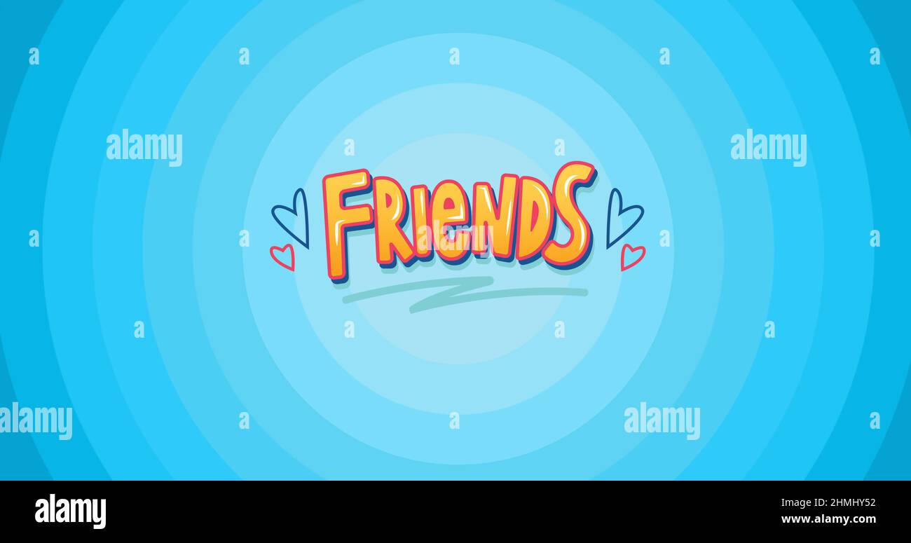 Image of friends text with hearts on multiple blue circles background ...