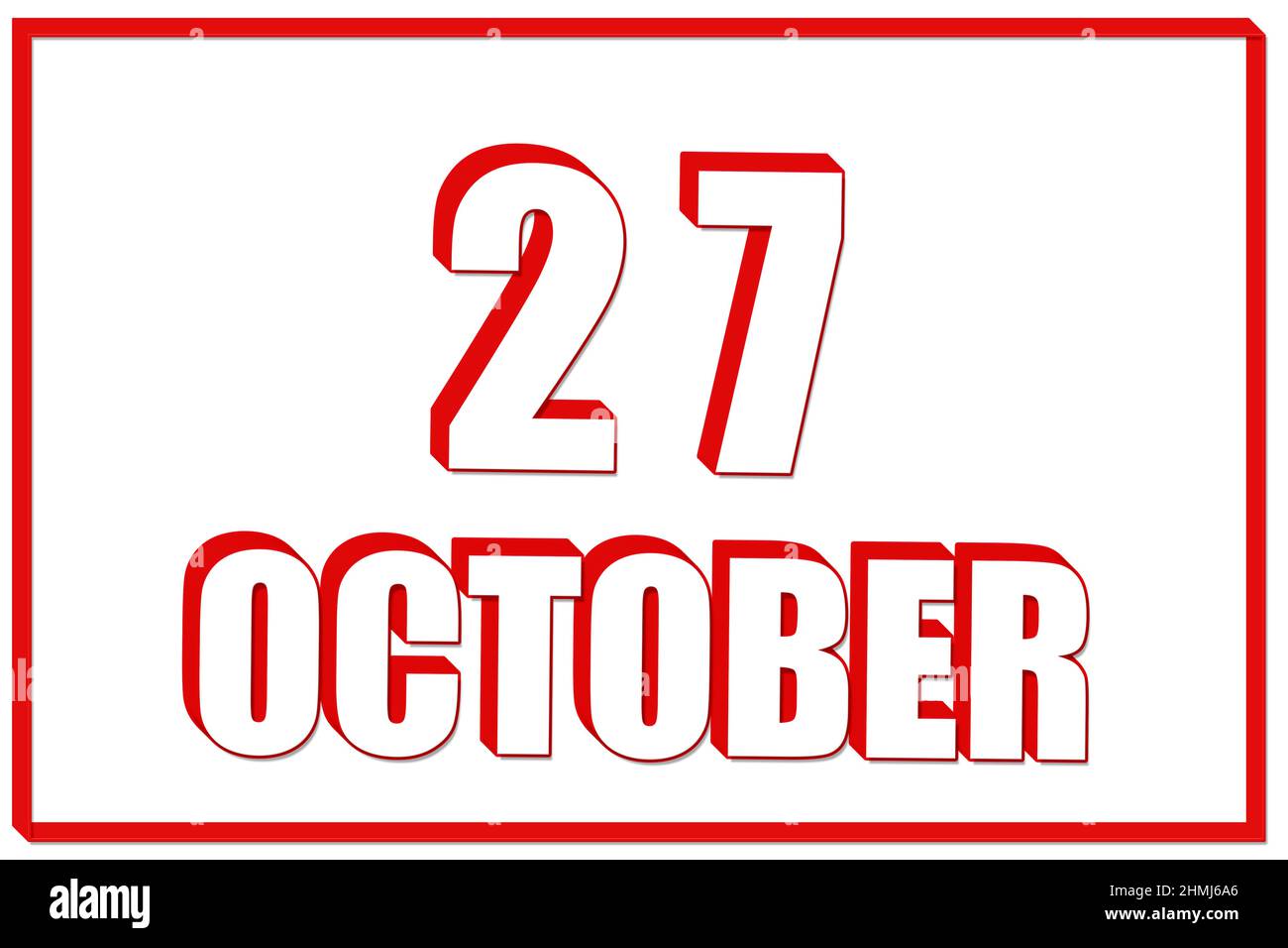27th day of October. 3d calendar with the date of 27 October on white ...