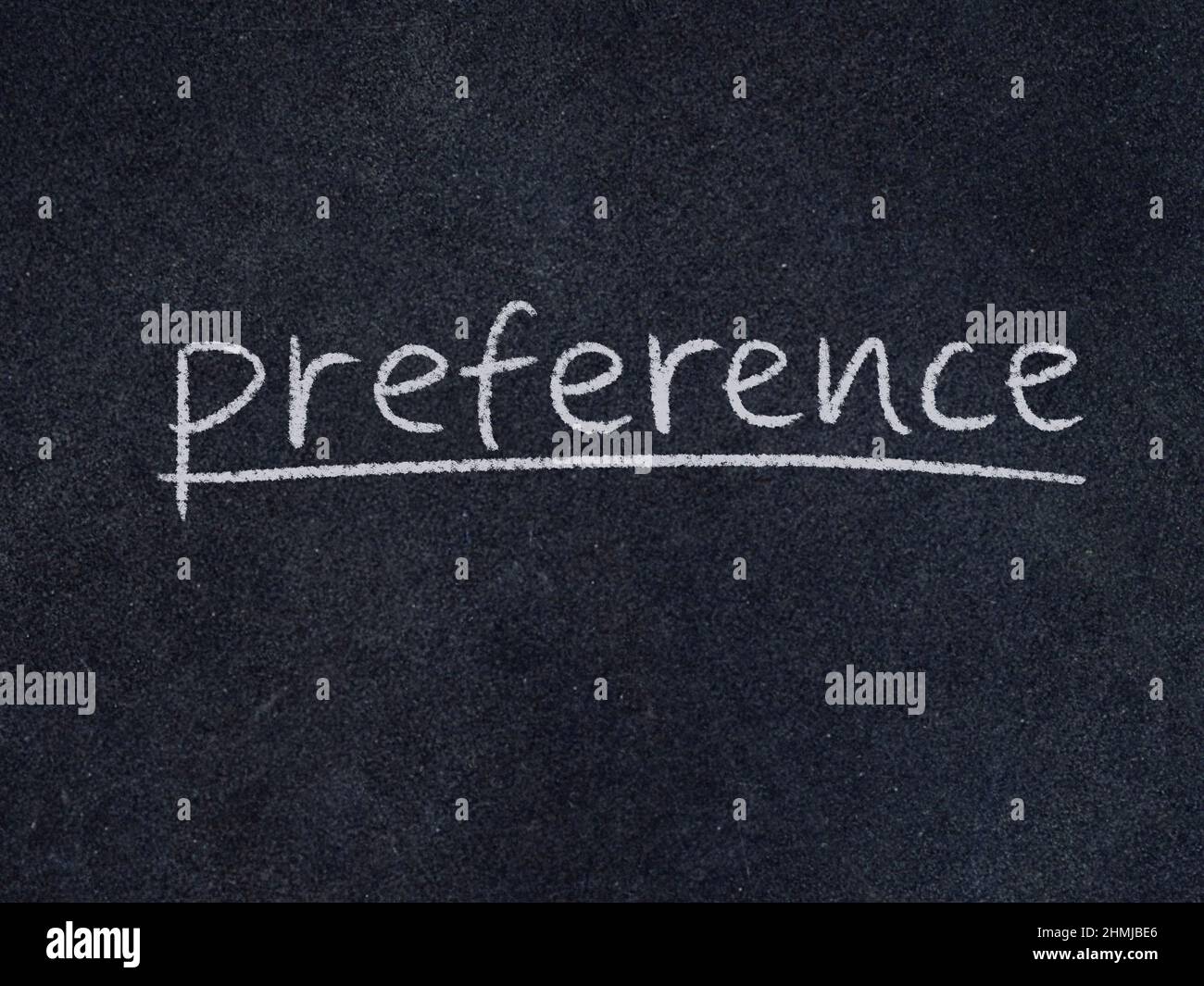preference concept word on blackboard background Stock Photo - Alamy